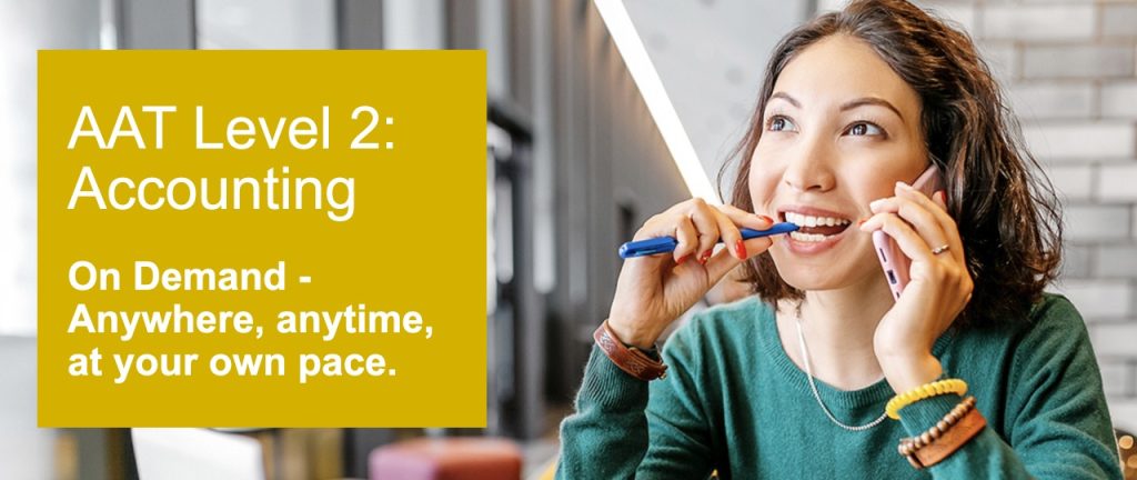 AAT Level 2 Certificate in Accounting | Study at your own pace!